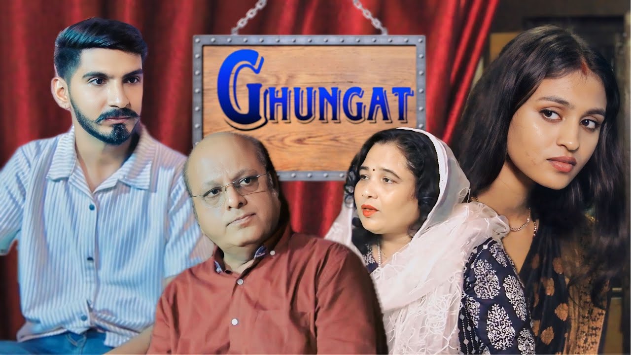 Ghungat Short Film, New Hindi Film ,Rakesh Sharma By OSRA ENTERTAINMENT ...