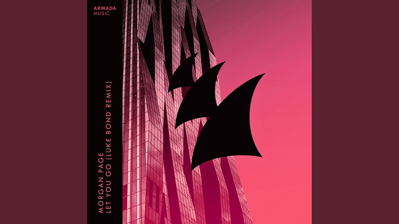 Let You Go (Luke Bond Extended Remix) - YouTube