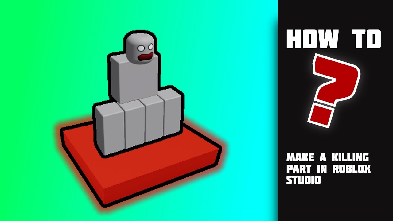How to make a Killing part in Roblox Studio (EASY!) - YouTube