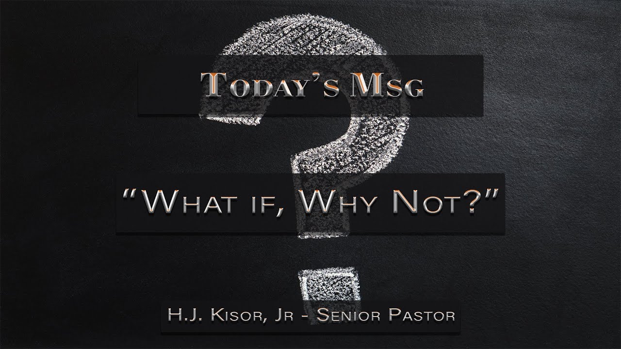 What If, Why Not? - YouTube