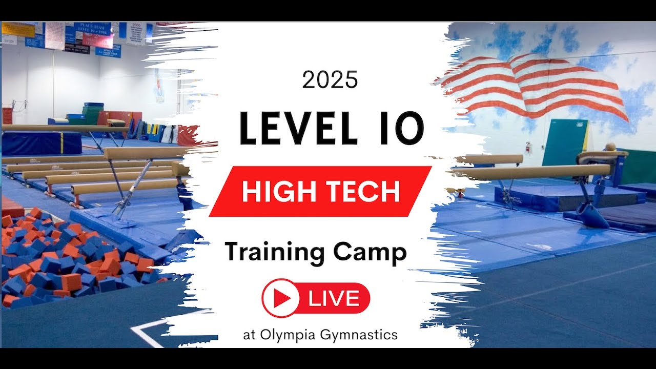 Livestream- 2025 Region 5 High Tech Camp Day Session 1 | Tumbling, Beam ...