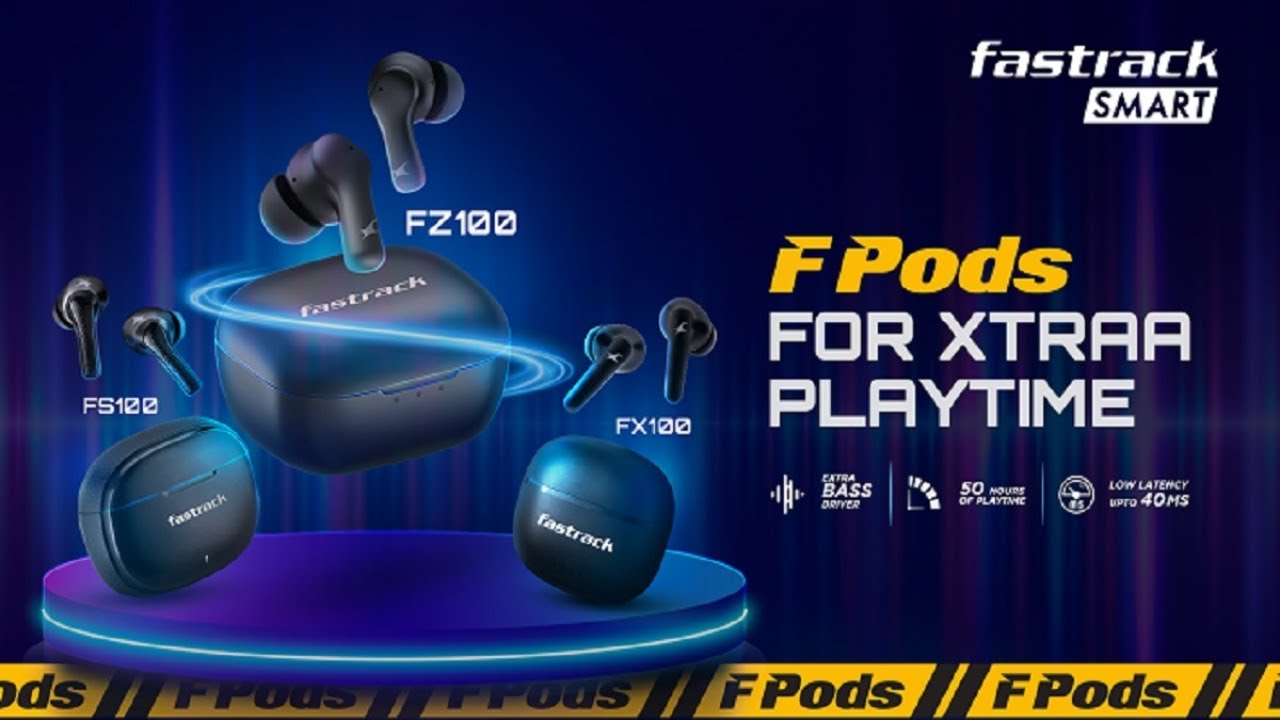 Fastrack FPods Review | Fastrack FS100 | Fastrack FZ100 | Fastrack ...