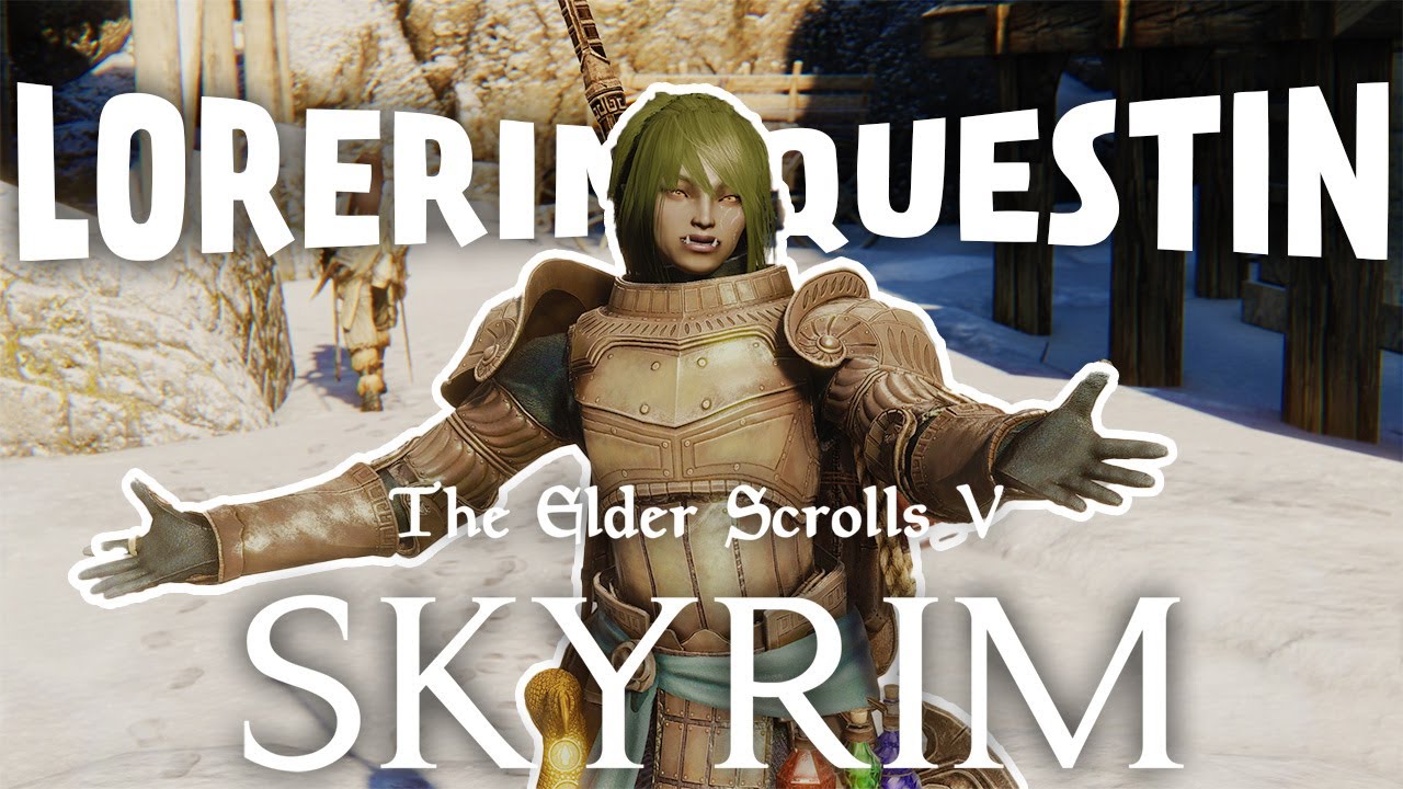 We Questin Today | LoreRim Modlist #8 - YouTube