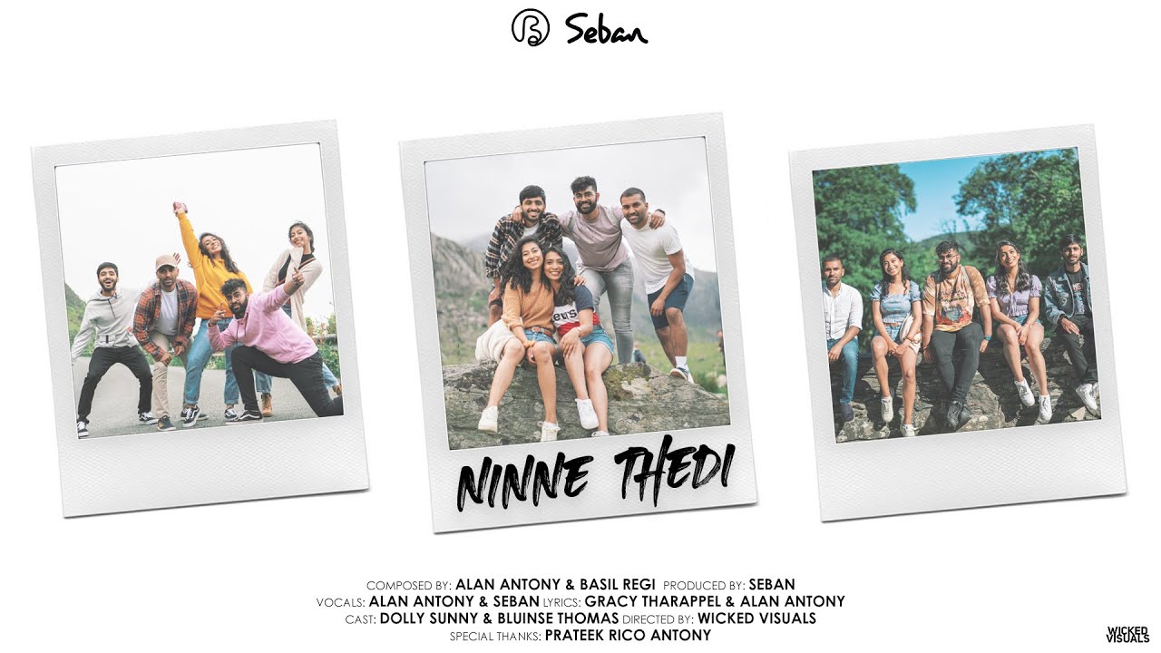 Ninne Thedi (Official Music Video) - Seban, Alan & Basil | Malayalam ...