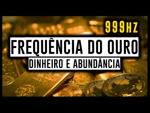 Frequência do OURO da Abundância - Dinheiro INESPERADO!