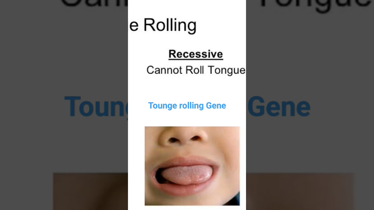 Tongue Rolling Dominant Or Recessive