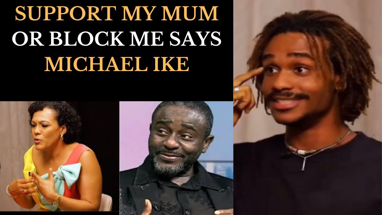 EMEKA IKE'S SON, MICHAEL TELLS NIGERIANS TO EITHER SUPPORT HIS MUM OR ...