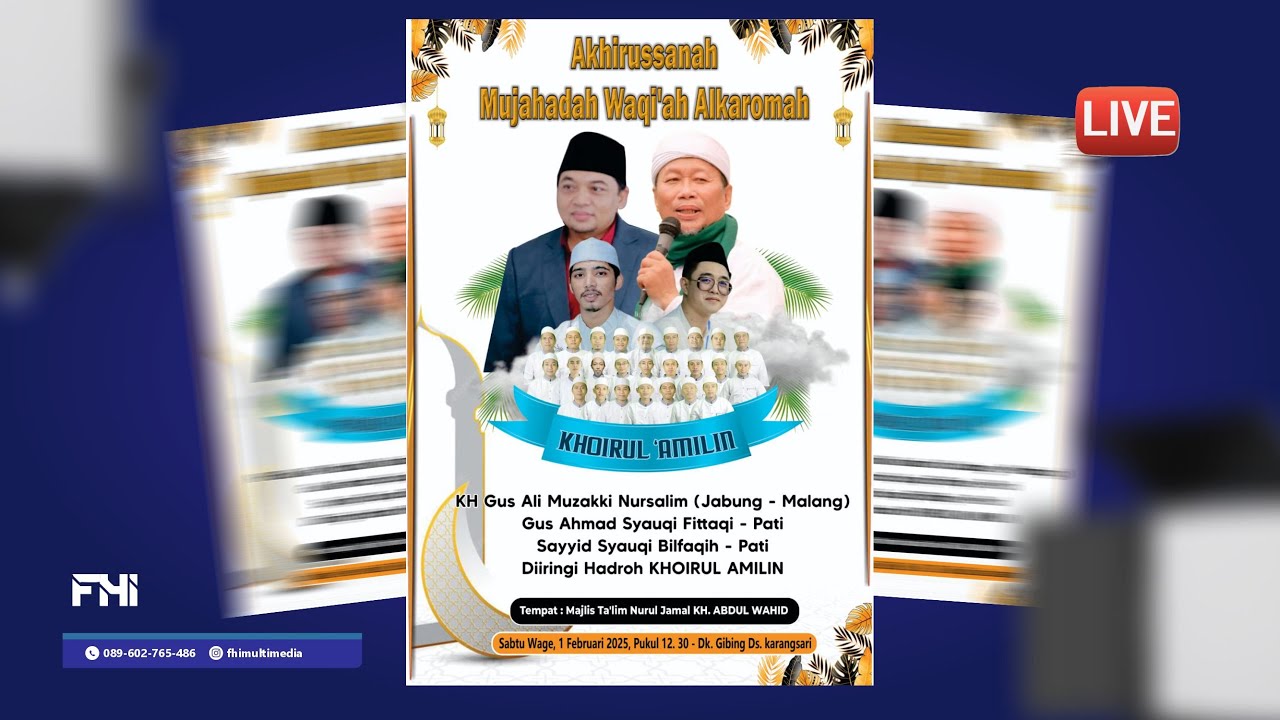 🔴[LIVE] AKHIRUSSANAH MUJAHADAH WAQIAH AL KAROMAH MAJLIS TAKLIM NURUL JAMAL KH. ABDUL WAHID ...