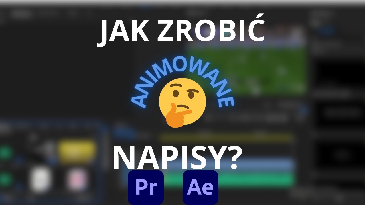 Jak zrobić animowane NAPISY w Premiere Pro i After effects? 🤔 - YouTube