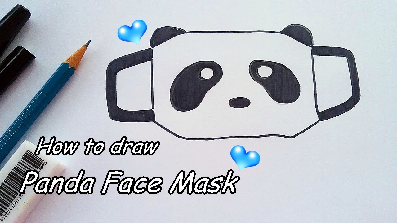 How to Draw Cute face mask : panda face mask : วาดรูปหน้ากากผ้า - YouTube