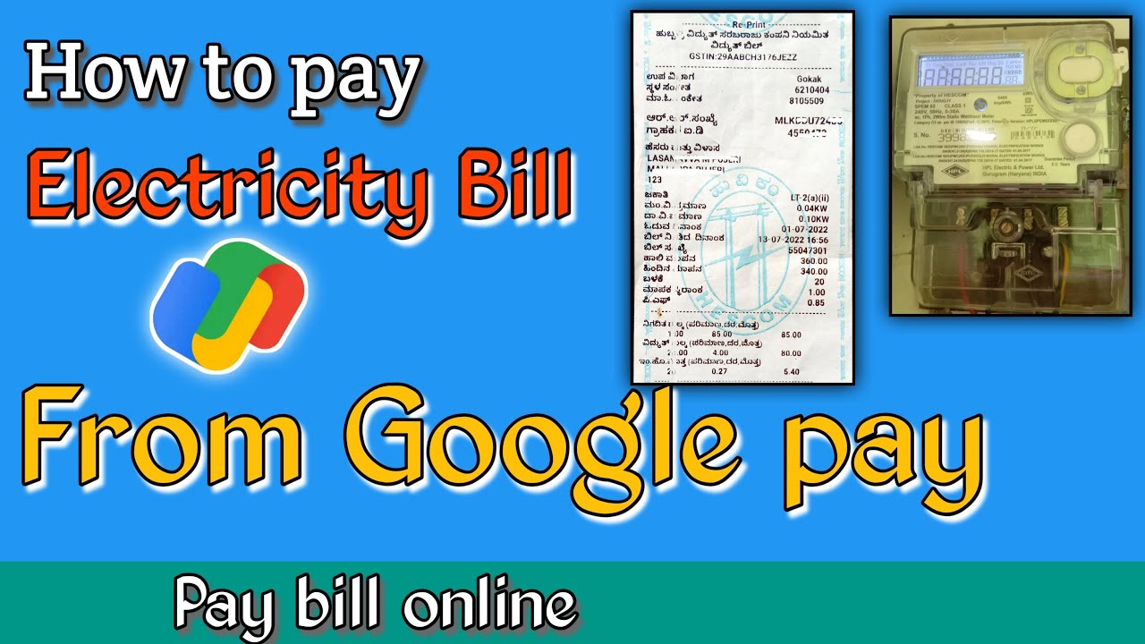 How To Pay Electricity Bill Online From Google Pay current Bill Pay how-to-pay-electricity-bill-online-from-google-pay-current-bill-pay