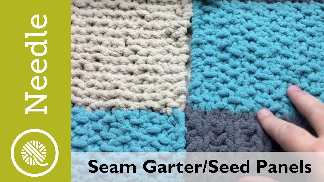 Seaming Garter or Seed Stitch Panels - YouTube