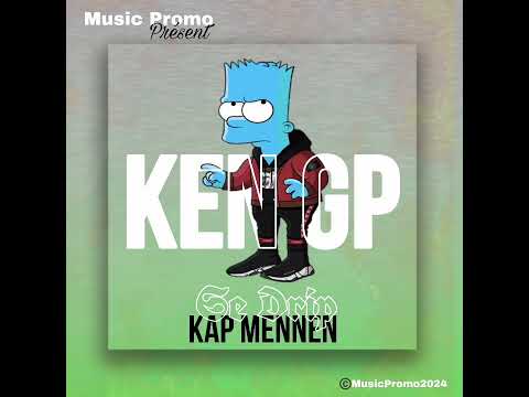 KenGP _ Se Drip K'ap Mennen (Official Audio)