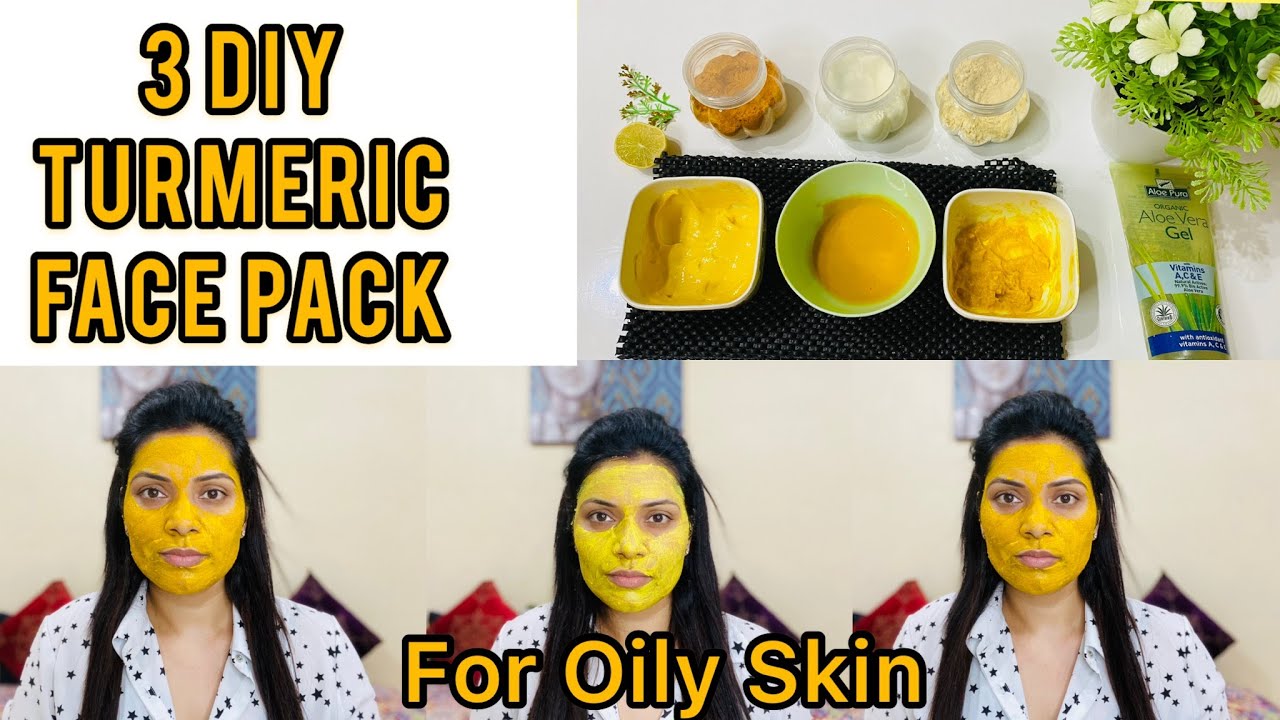 3 DIY turmeric face pack for oily skin | haldi face packs | how to make ...