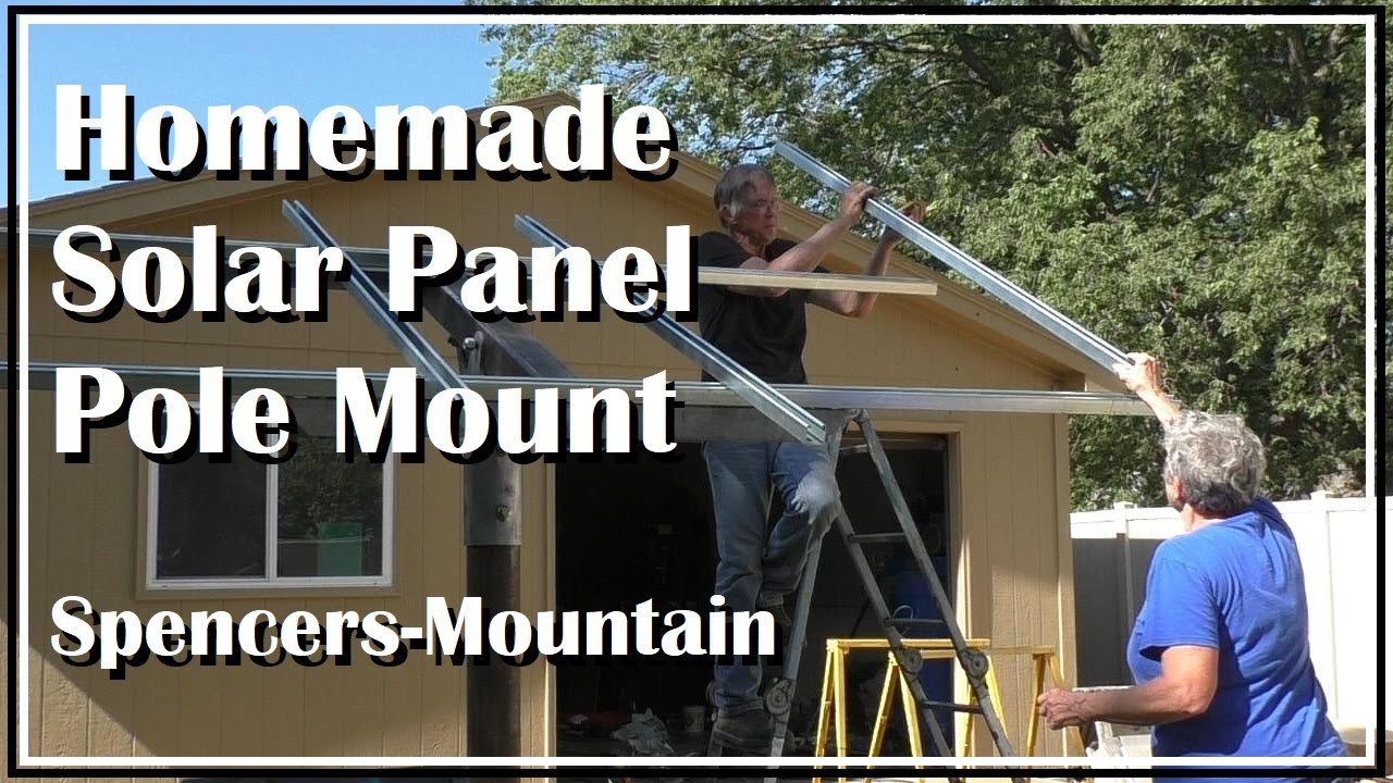 Solar Panel Pole Mount DIY Homemade Four Panel Array Spencers-Mountain ...