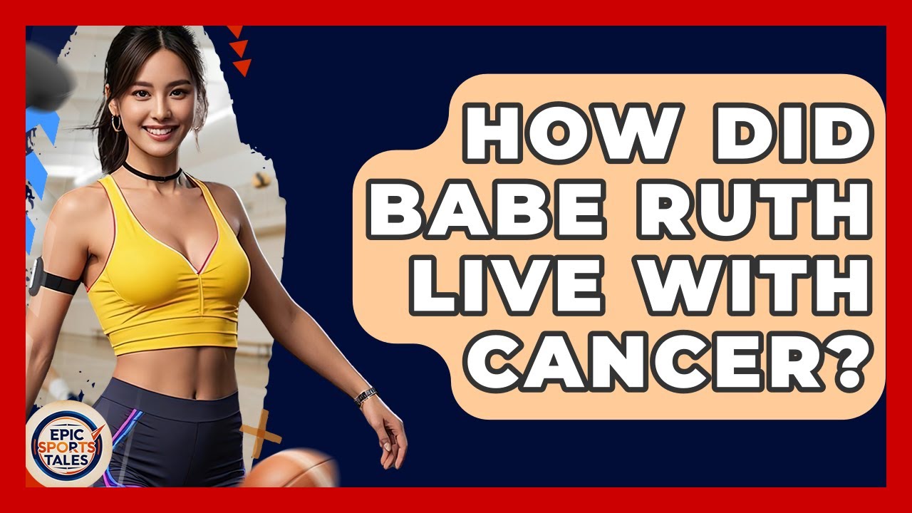 How Did Babe Ruth Live With Cancer? - Epic Sports Tales - YouTube