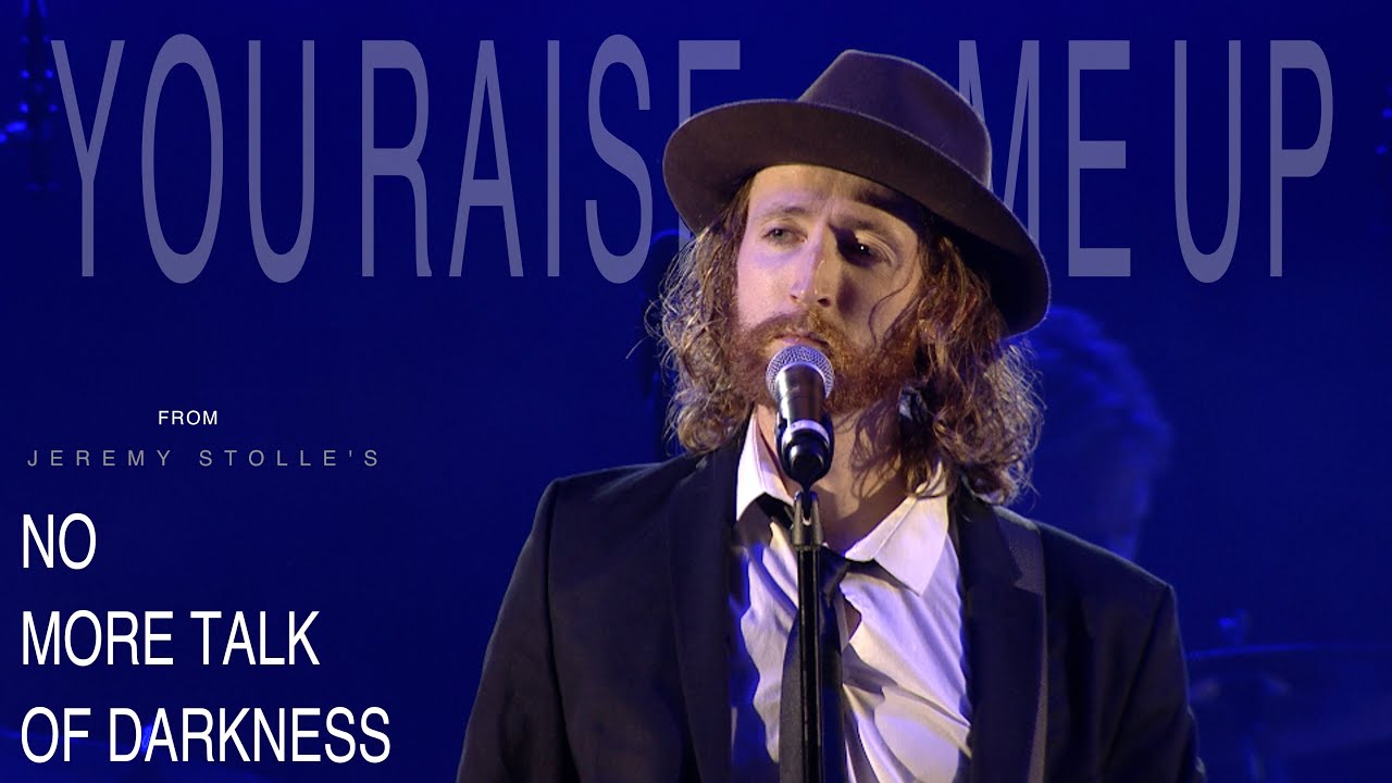 "You Raise Me Up' from No More Talk of Darkness FEATURING ELLIOT GREER ...