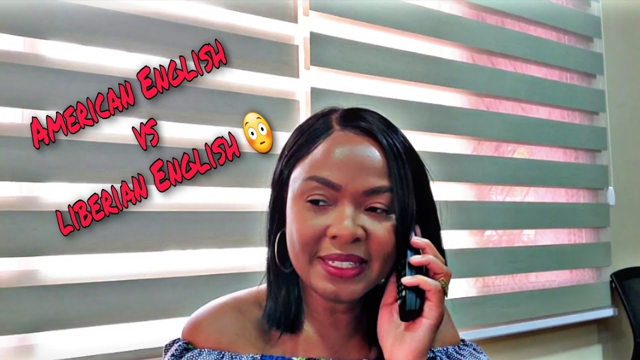 Liberian English: Code-Switching is Real 🤣 - YouTube