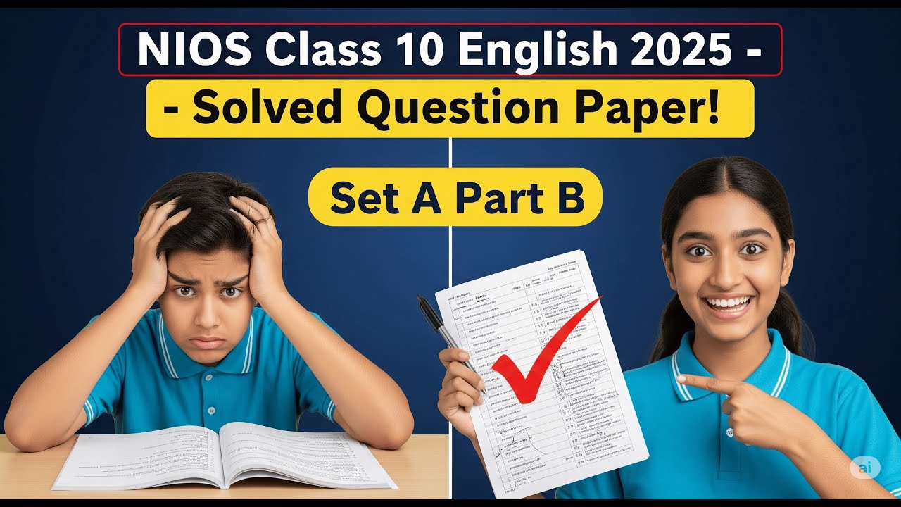 NIOS Class 10 English Solved Question Paper April 2025 Part B | NIOS ...