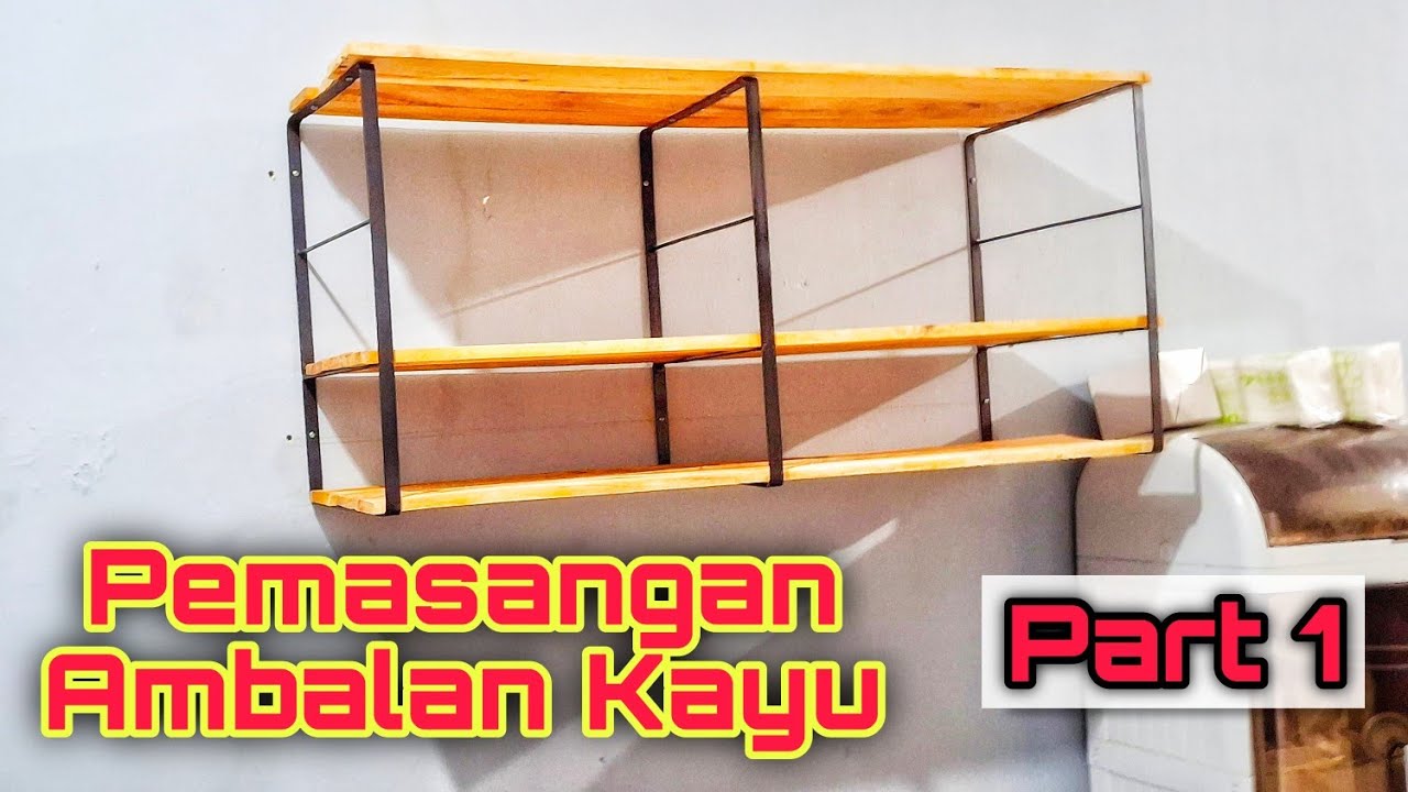 Pemasangan Ambalan Kayu Part 1 - YouTube