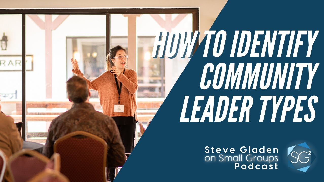 How To Identify Your Community Leader Types - YouTube