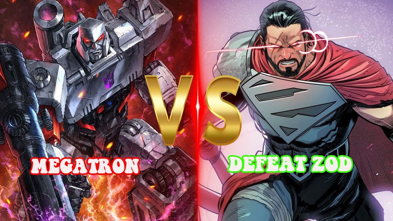 Why Megatron Vs. Defeat Zod: Isn't Even Close! Who do you think is ...