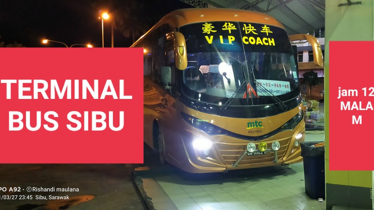 TERMINAL SIBU ....SUNYI SEPI ...TA ADA YANG JUAL MAKANAN ATAUPUN ...