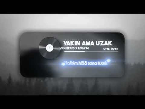 VKN Beats X @Rotaa34 - Yakın Ama Uzak (Melodic Techno Remix)