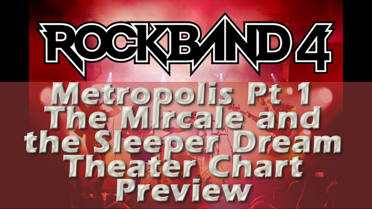 Rock Band 4 Song List Preview Dream Theater Metropolis Part 1 The ...