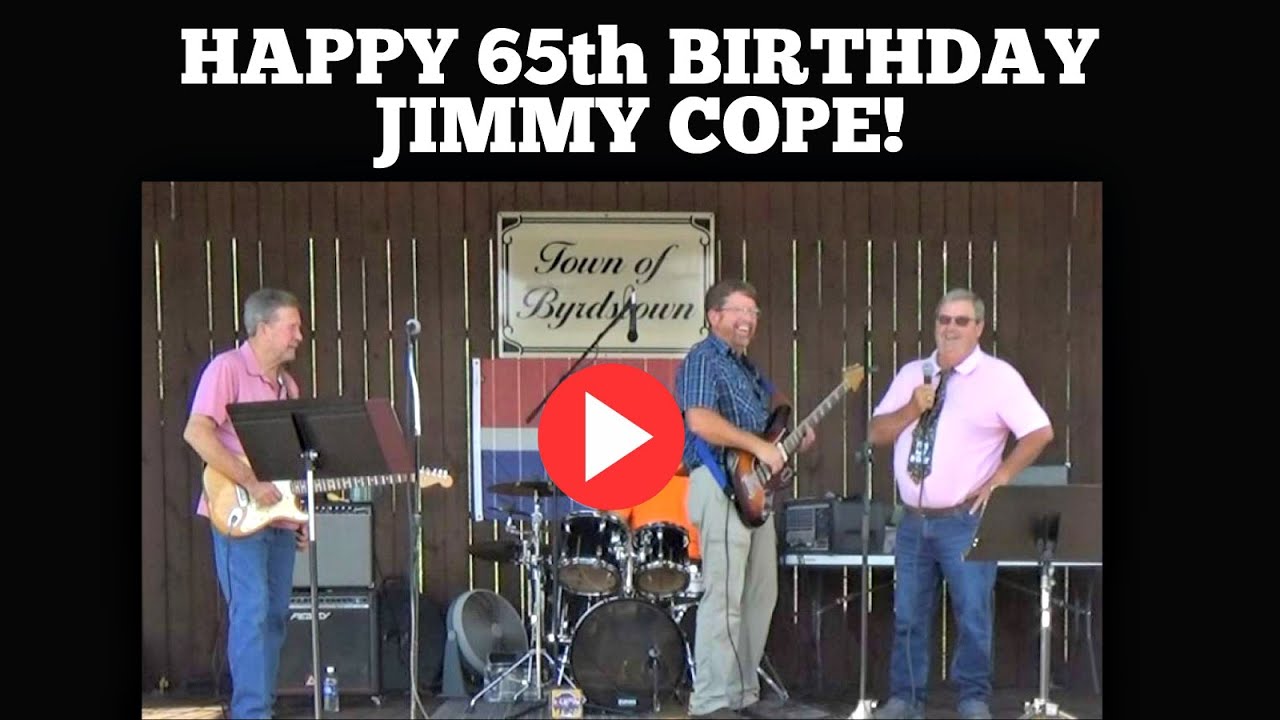Happy 65th Birthday Jimmy Cope - Cross Brothers Band- August 28, 2022 ...