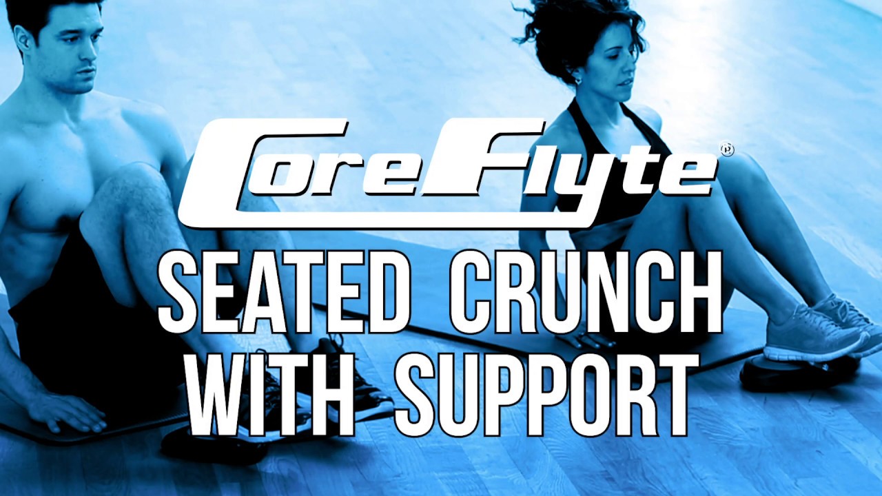 Core Flyte Seated Crunch With Support - YouTube