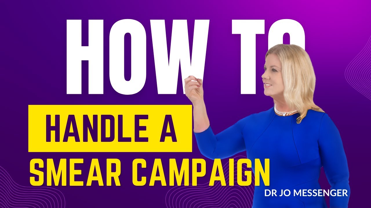 HOW TO HANDLE A SMEAR CAMPAIGN AND COME OUT STRONGER - YouTube