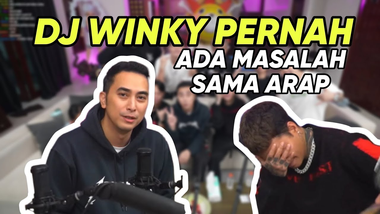 DJ WINKY WIRYAWAN PERNAH ADA MASALAH SAMA REZA ARAP #marapthon2 #yb # ...