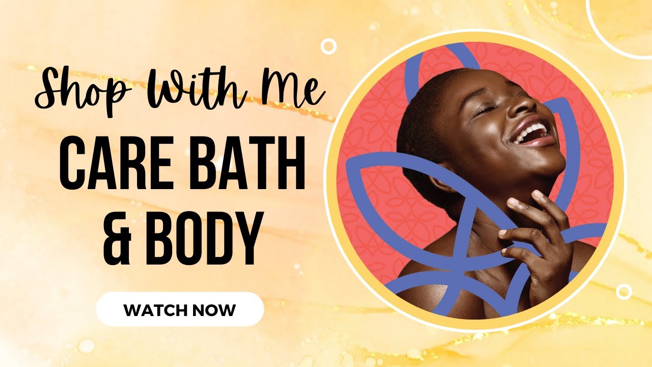 Care Bath & Body Livestream - YouTube
