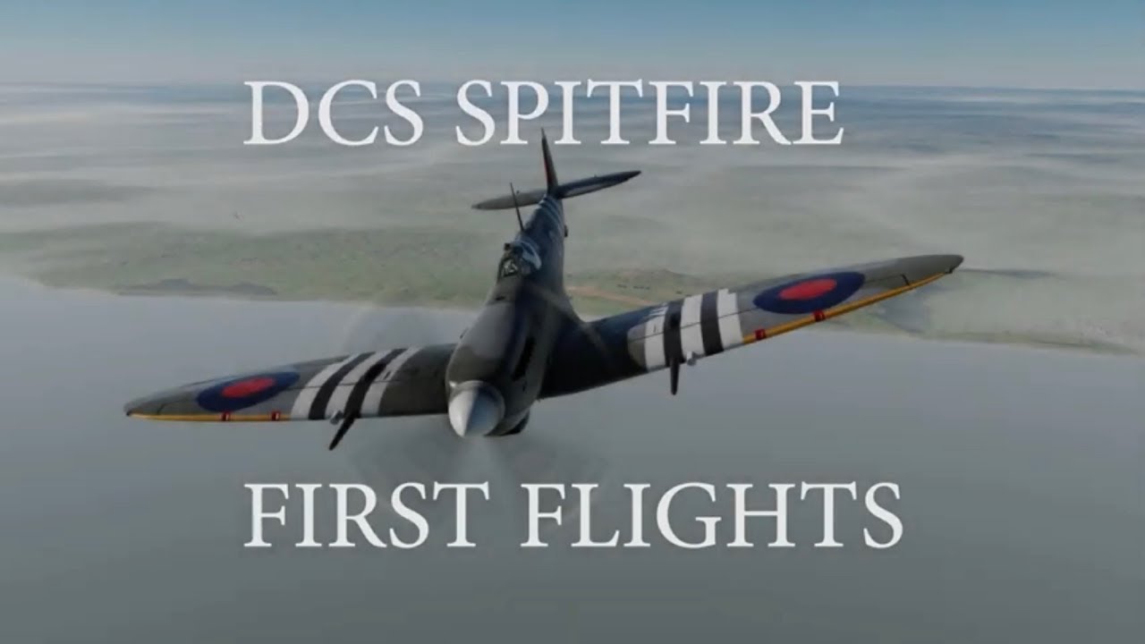 DCS Spitfire - YouTube