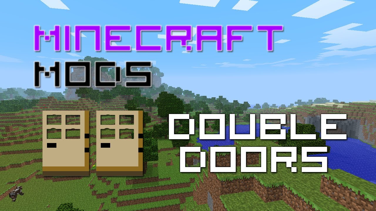 Minecraft Mods - Double Doors, ft. Otter! - WAY - YouTube