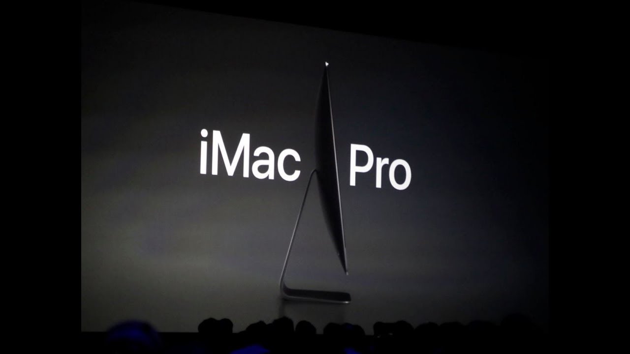 IMAC PRO APPLE EVENT WWDC 2017 APPLE PRESENTATION PRESS CONFERENCE MY ...