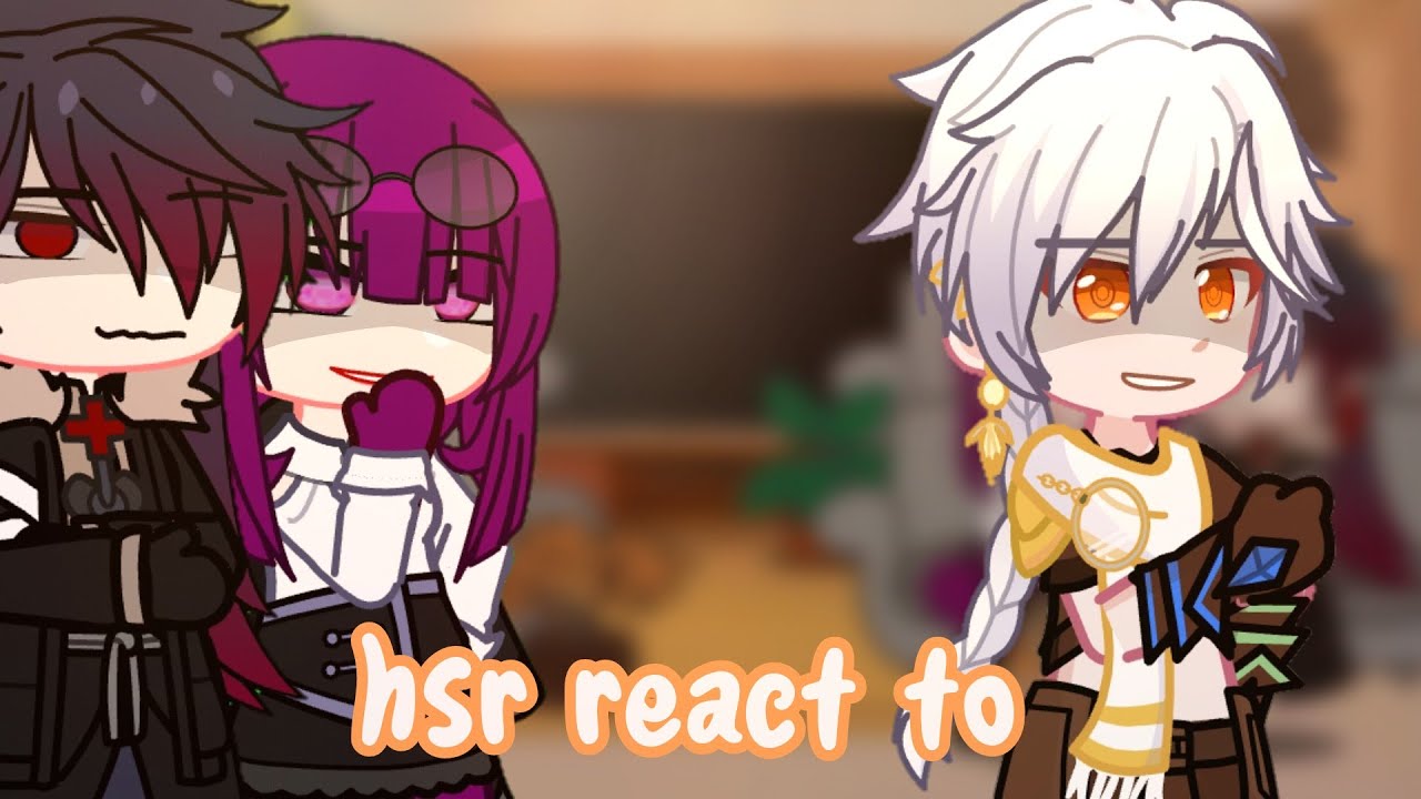 honkai starrail react to Nb!y/n as aether || hsr react to || part 1/3 ...