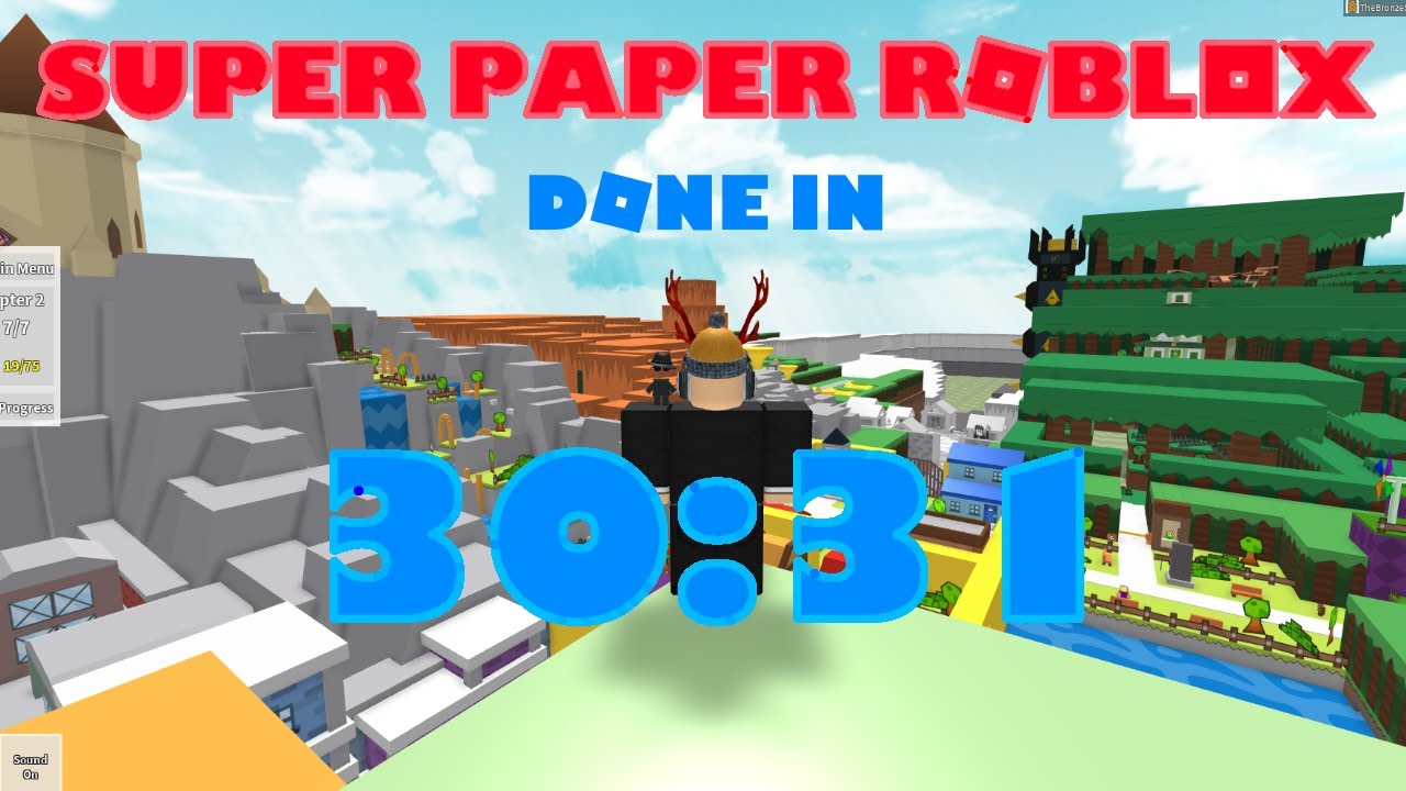 Super Paper Roblox - Any% 30:31 - YouTube