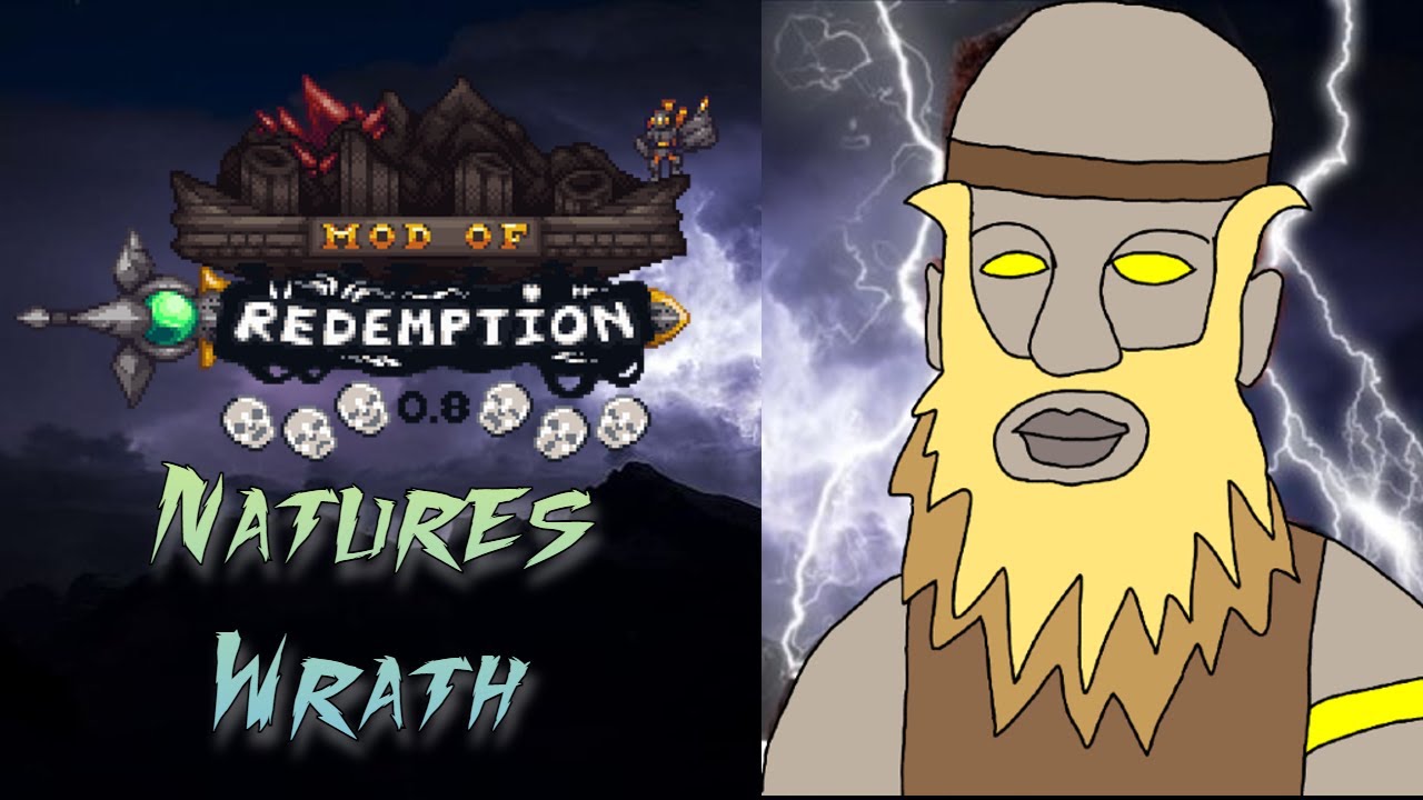 Terraria: Mod of Redemption OST - “Nature's Wrath” - Theme of the ...