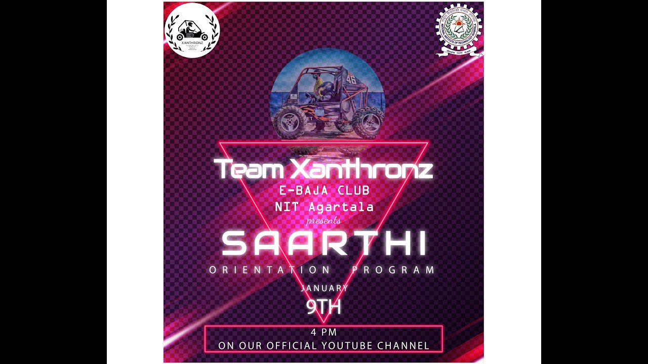 TEAM XANTHRONZ-SAARTHI [ORIENTATION PROGRAM]; #E-BAJA ; #NITA - YouTube