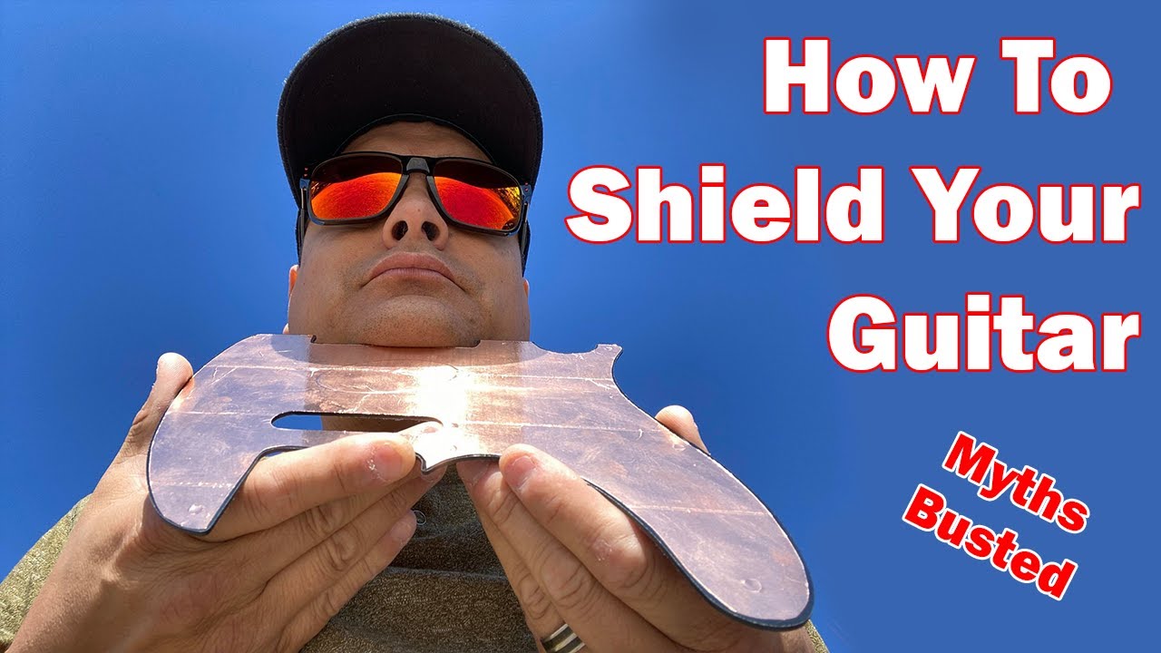 How To Shield Your Guitar - Myths Busted - YouTube