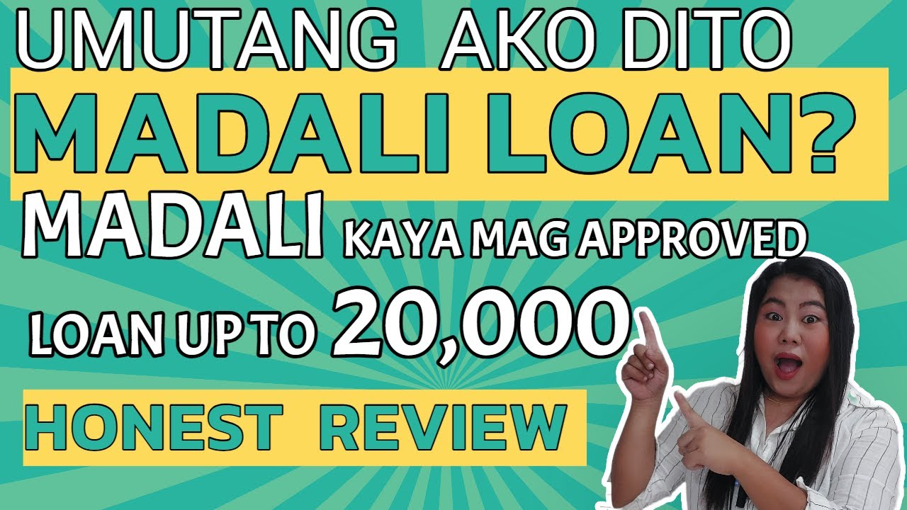 UMUTANG NA NAMAN ANG ATE NINYO MADALI LOAN HONEST REVIEW LOAN UP TO ...