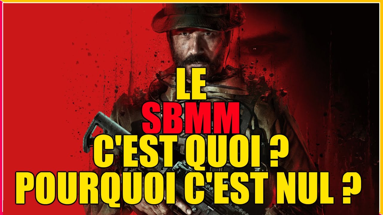 LE SBMM ! C'est quoi ? Pourquoi C'est de la m*rde ? - YouTube