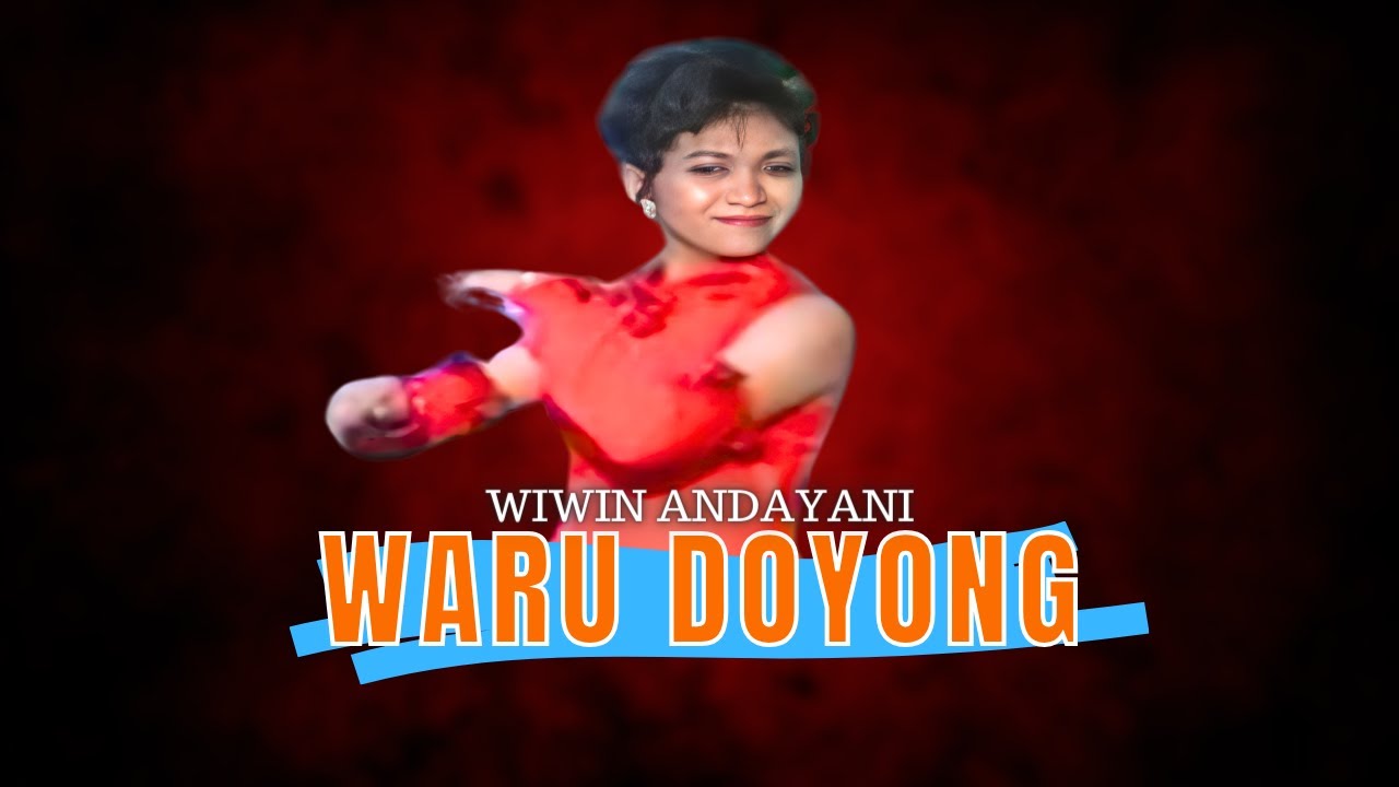 Wiwin Andayani - WARU DOYONG (Official Music Video) - YouTube