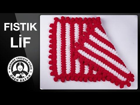 Fıstık Modeli ile lif yapımı