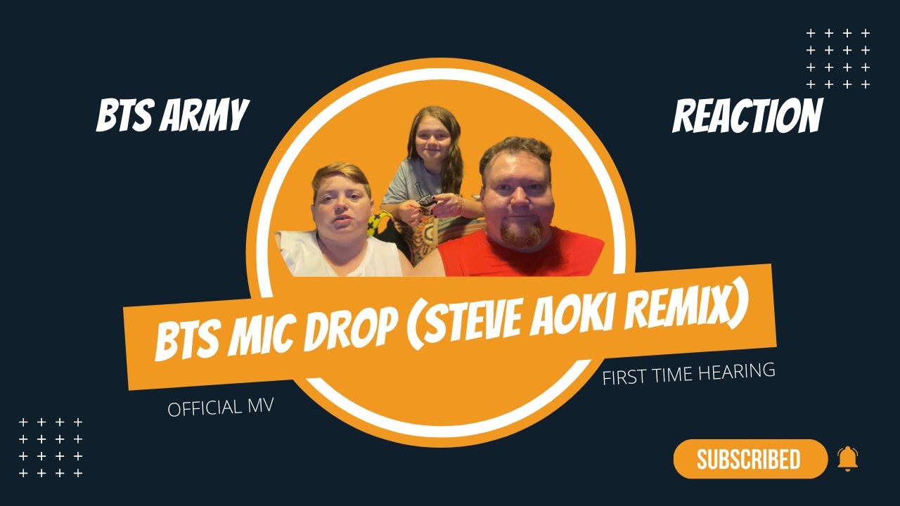 BTS Mic Drop Steve Aoki Remix Official MV Reaction {{First Time Hearing ...