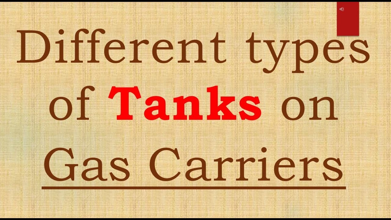 GAS TANKER TANK TYPES MMD ORAL QUESTIONS FN 2 - YouTube