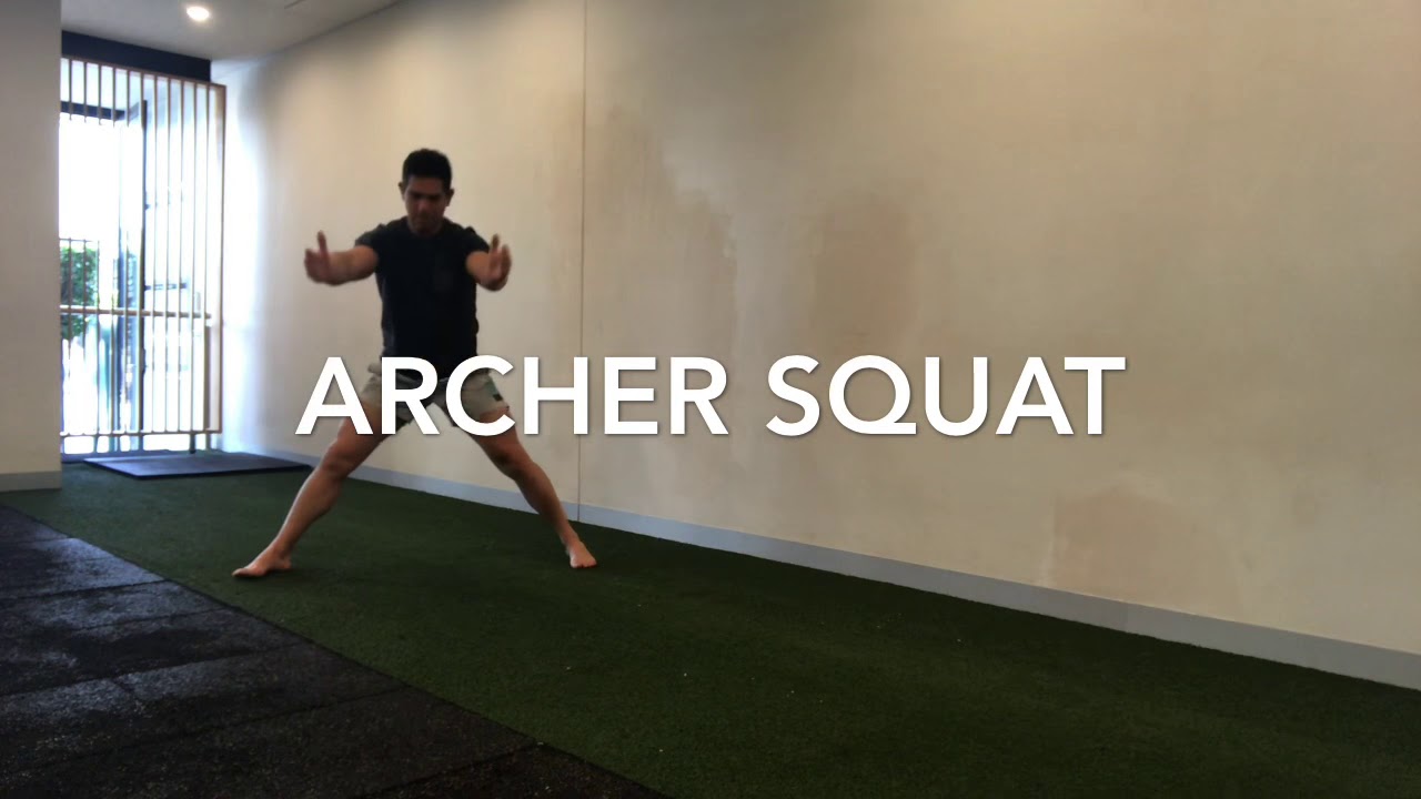 Archer Squat - YouTube