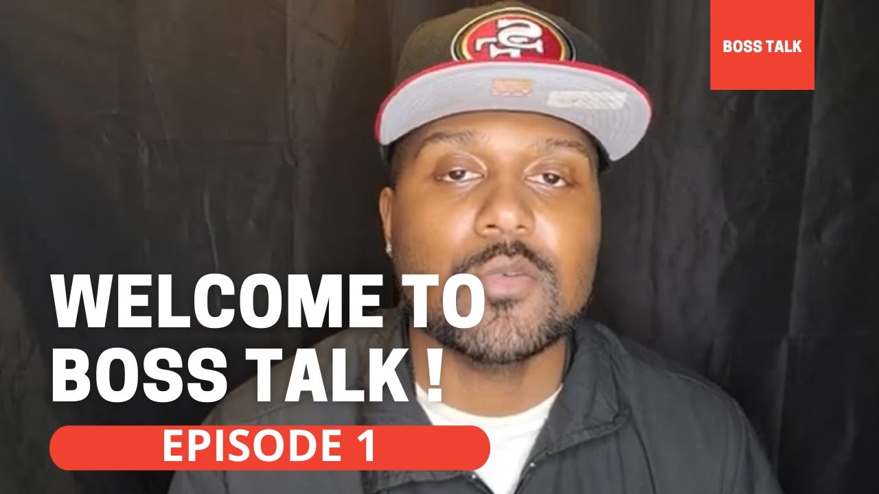 Boss Talk - Episode 1 - YouTube